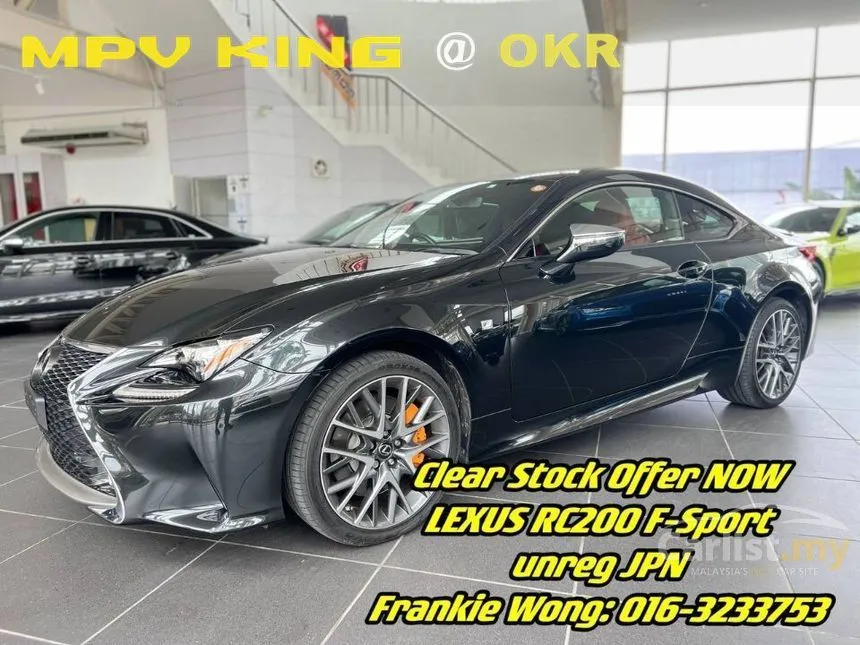 Recon 2017 Lexus RC200t 2.0 F Sport Coupe CLEAR STOCK OFFER NOW 300UNIT ...