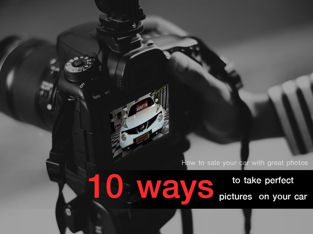 10 ways to take perfect pictures on your car - Automotive News | One2car