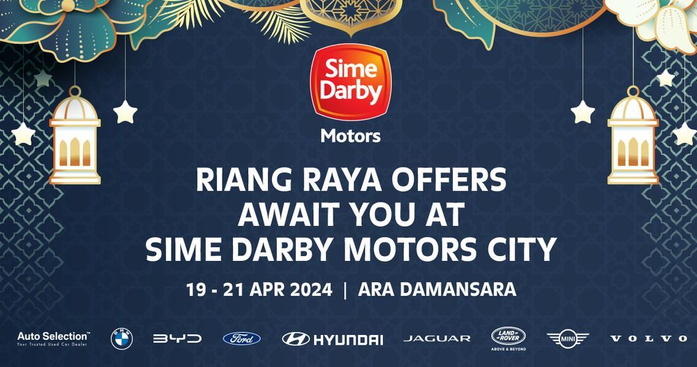 Festive promotions abound for Riang Raya at Sime Darby Motors City, 19 ...