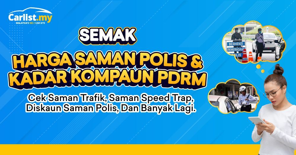 Kadar Kompaun/Saman Trafik PDRM Mengikut Kesalahan - Car Owners' Guides ...